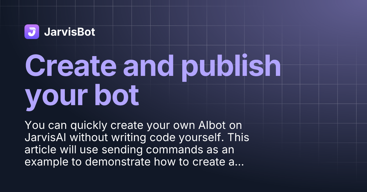 Create and publish your bot | JarvisBot